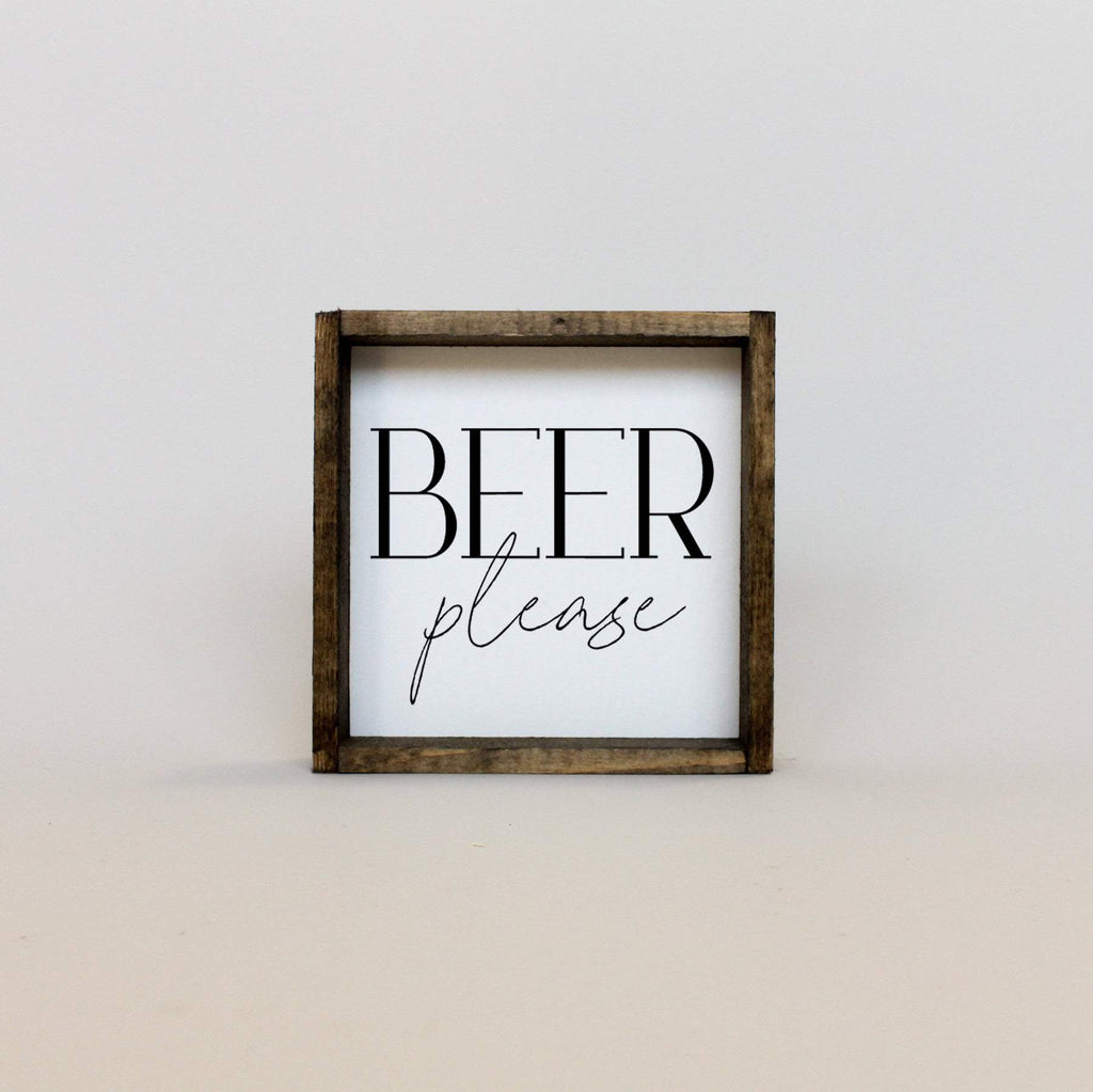 Beer Please | Wood Sign – Modern Rustic Home