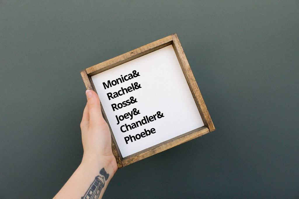 Friends Names | Wood Sign – Modern Rustic Home