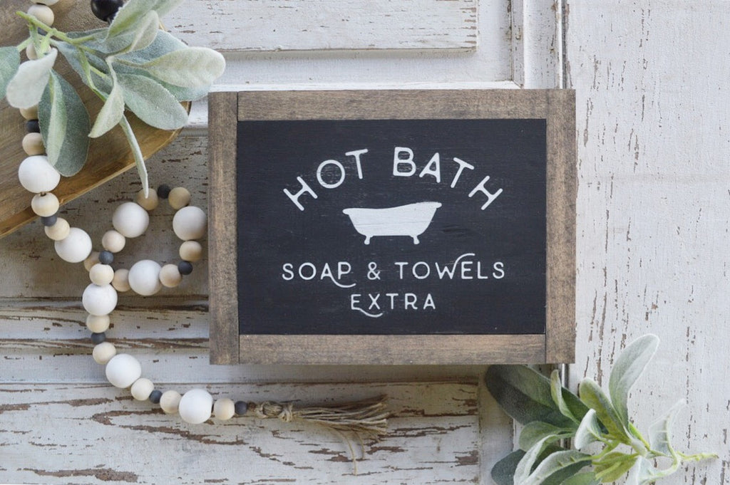 Hot Bath Wood Sign – Modern Rustic Home