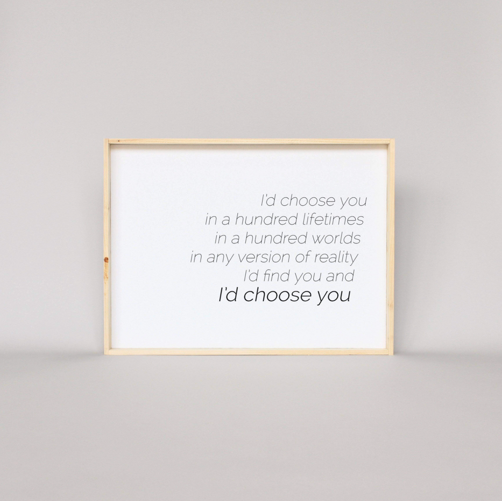 I'd Choose You Sign - Multiple Color Options Available – Modern Rustic Home