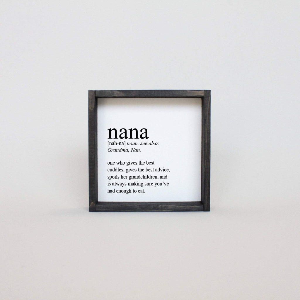 Nana Definition | Wood Sign – Modern Rustic Home