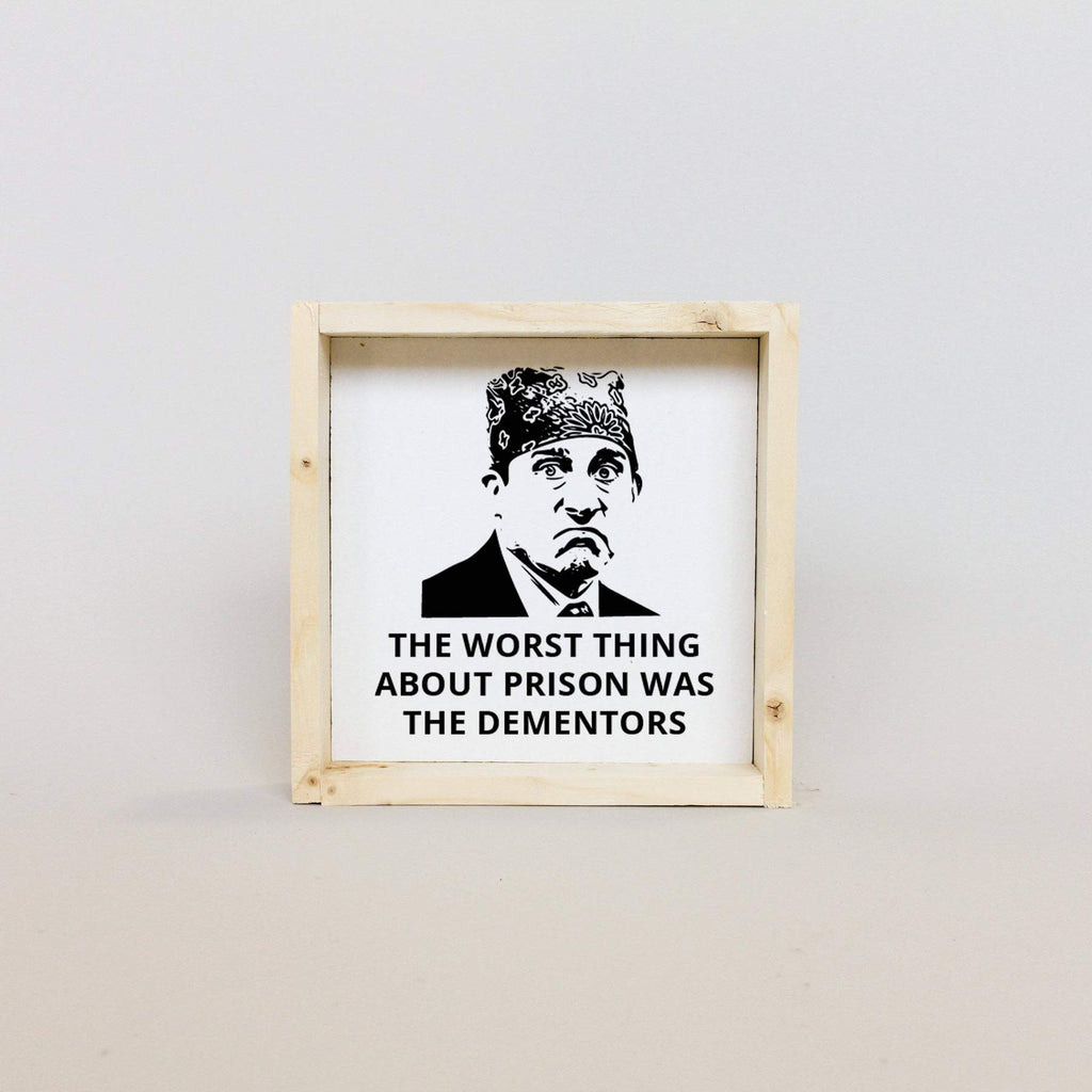 Prison Mike | Wood Sign – Modern Rustic Home