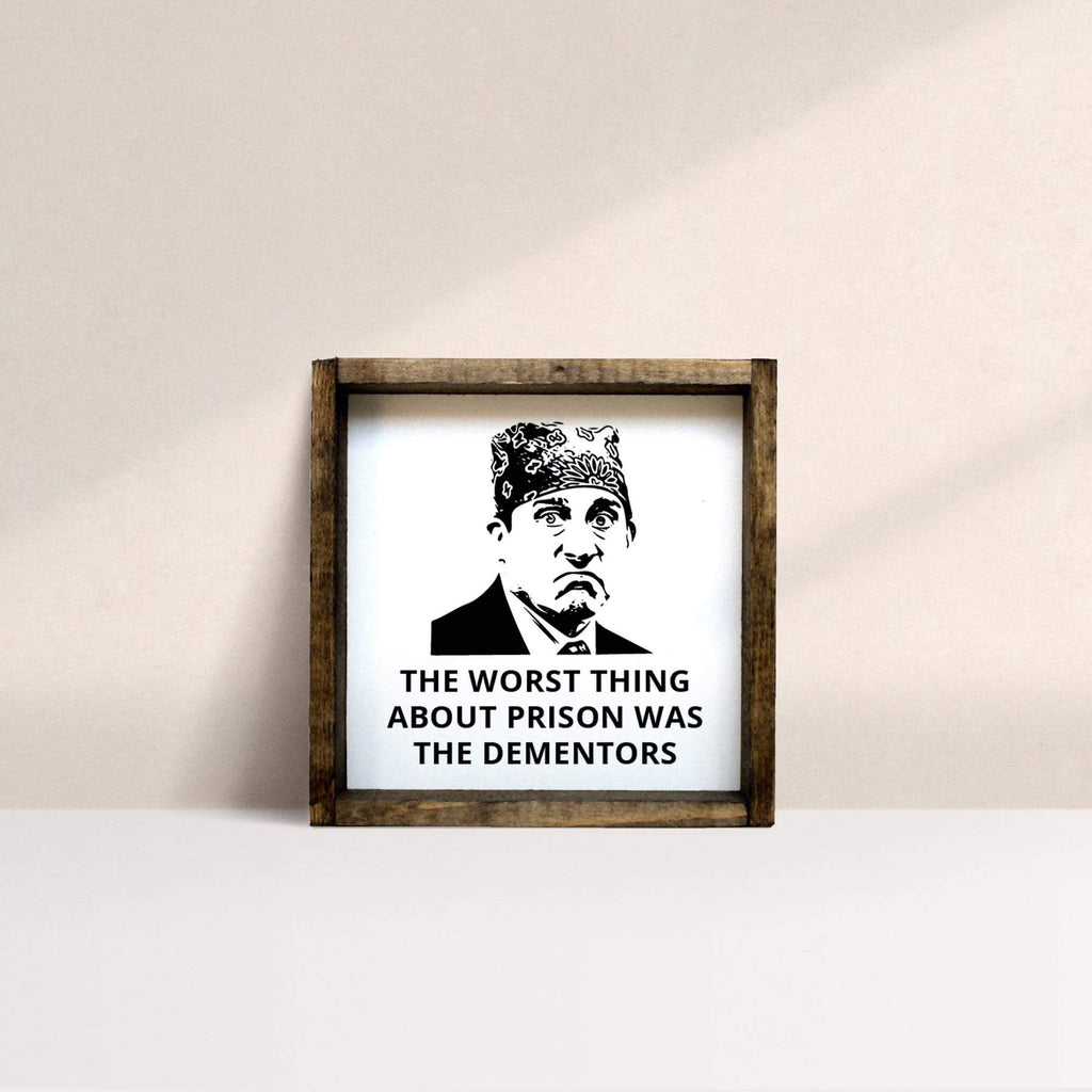 Prison Mike | Wood Sign – Modern Rustic Home
