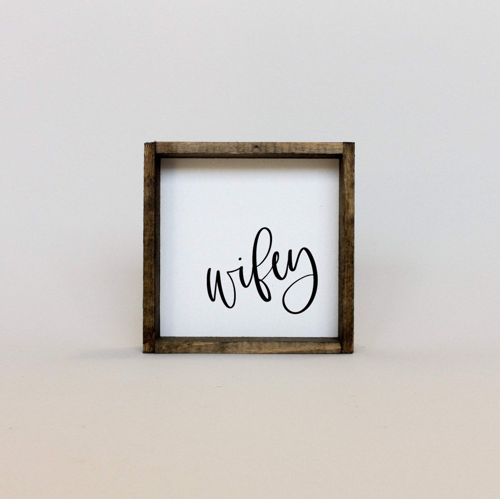 Wifey | Wood Sign – Modern Rustic Home