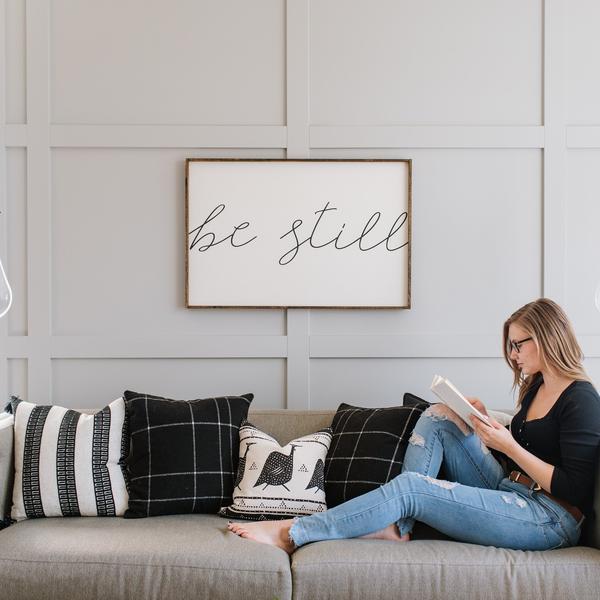 Be Still Sign – Modern Rustic Home